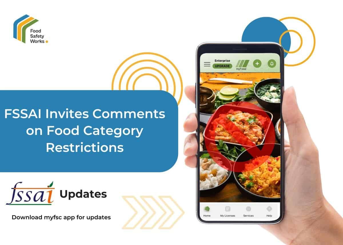 FSSAI Invites Comments on Food Category Restrictions
