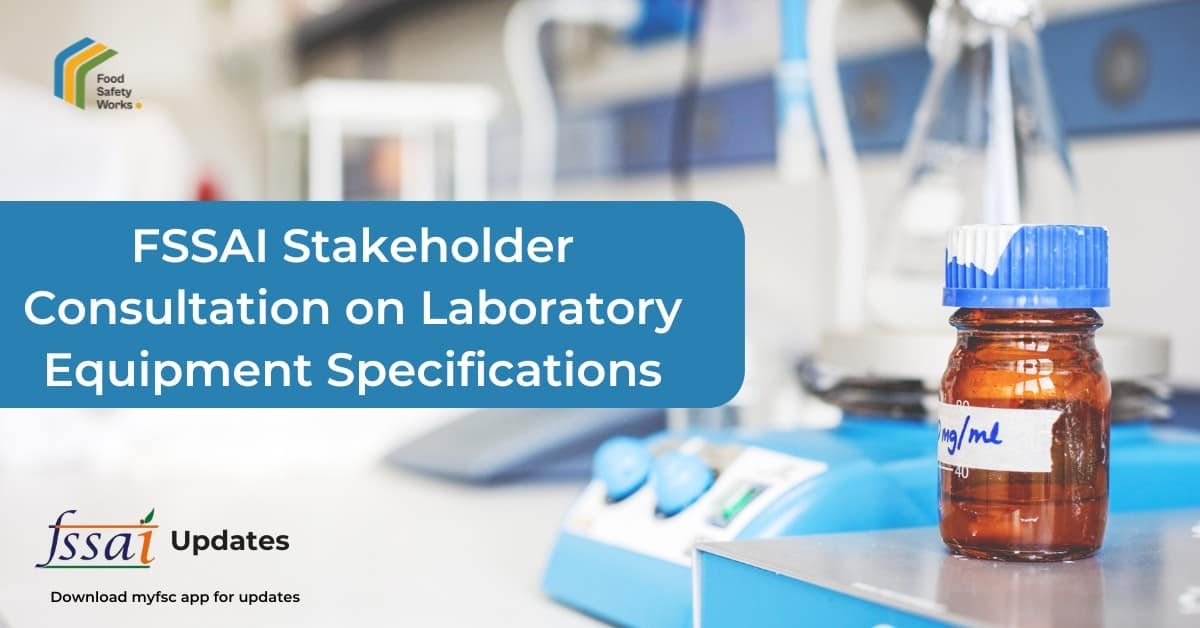 FSSAI Seeks Comments on High-End Lab Equipment Specs