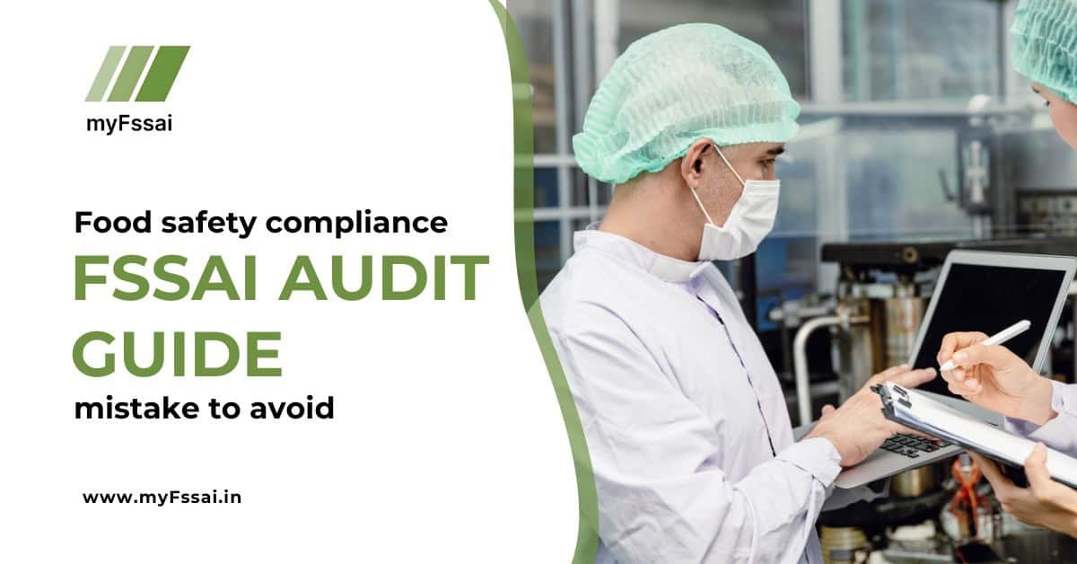 Best Practices for FSSAI Audit Preparation
